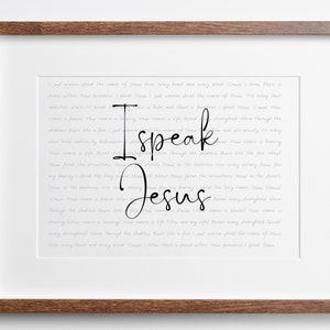 I Speak Jesus, Full Worship Lyrics, Printable Art, 8 X 10 Digital ...