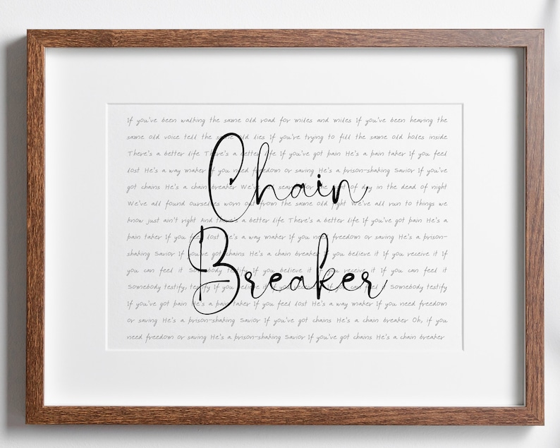Chain Breaker, Zach Williams, Full Worship Lyrics, Printable Art, 8 X ...
