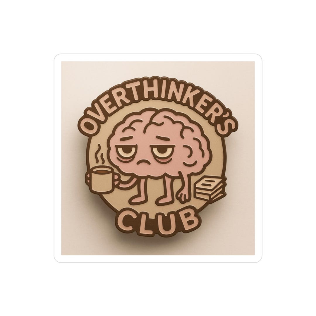 Overthinkers Club Sticker, Funny Brain Vinyl Sticker, Mental Health ...