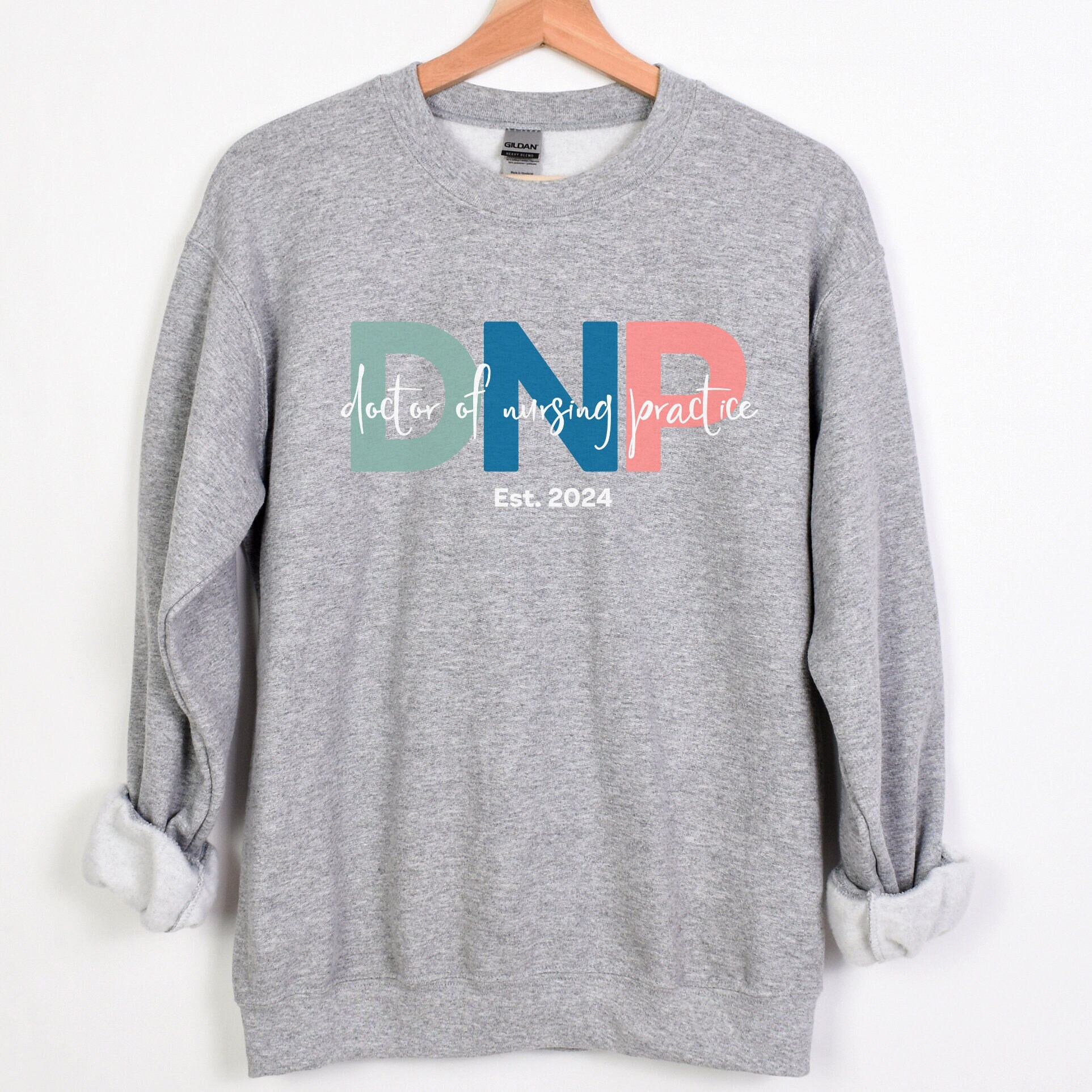 DNP Sweatshirt Doctor of Nursing Practice Gift for Nurse Practitioner ...