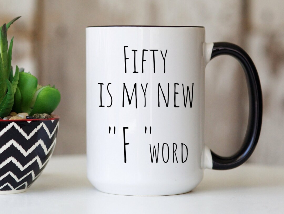 50th Birthday Gift Fifty F Word Fabulous at 50 the New F - Etsy