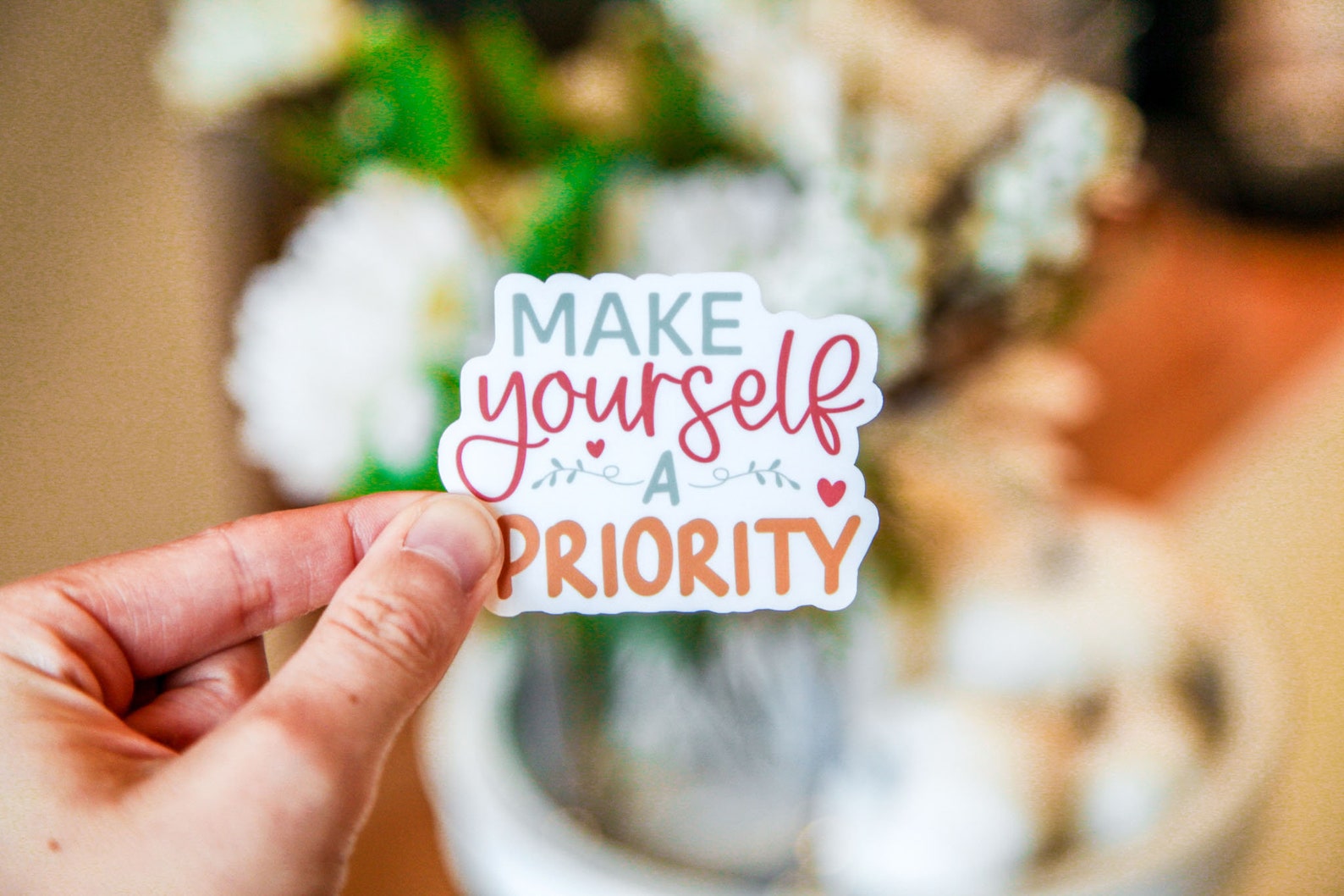 Make Yourself a Priority, Matte Sticker, Motivational Sticker, Mental ...