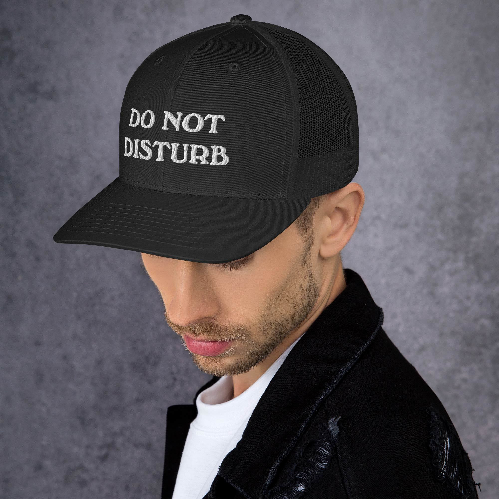 Do Not Disturb Trucker Cap - Etsy