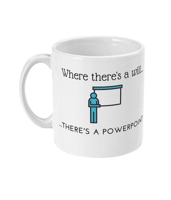 Funny Powerpoint Mug Office Banter Gift Workmate Gift - Etsy UK