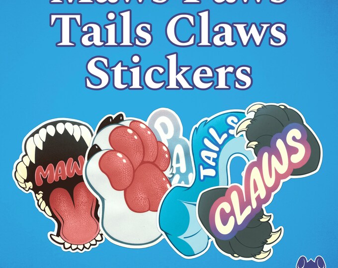 Maws/paws/tails/claws Stickers Matte Furry Stickers - Etsy