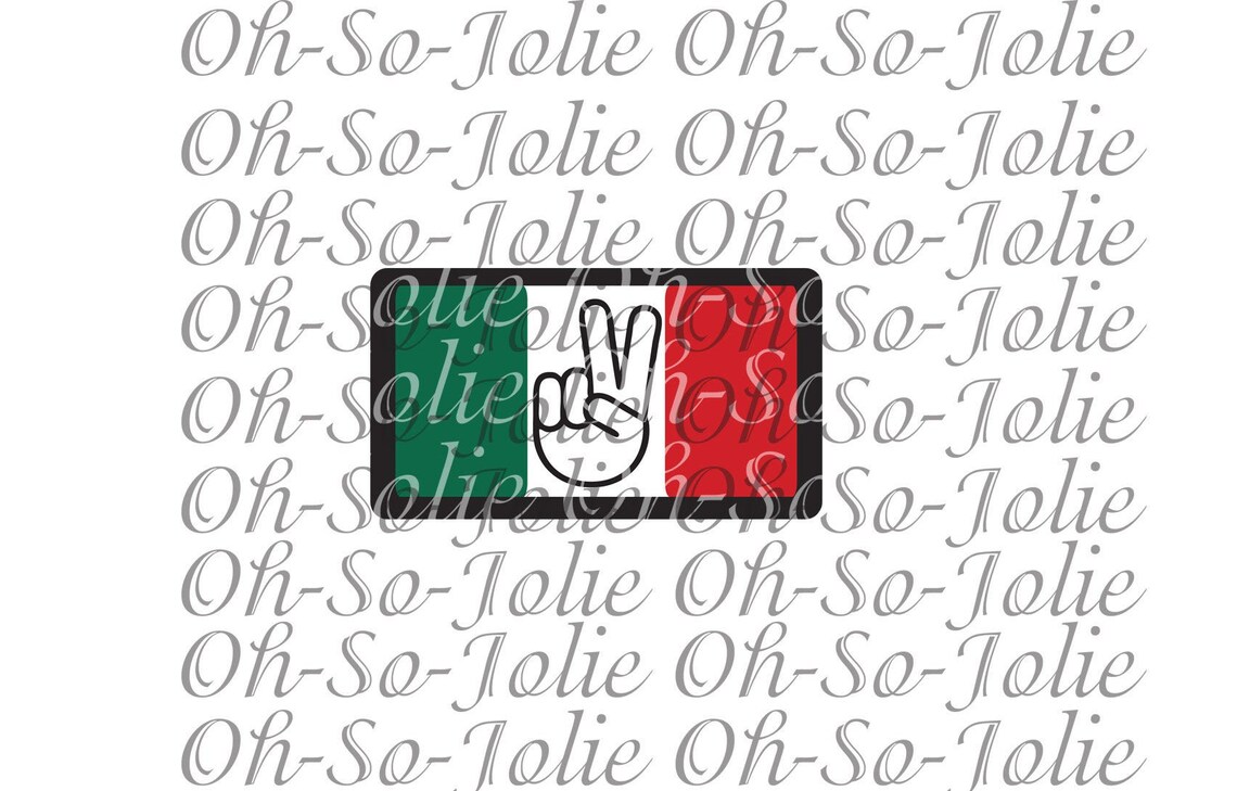 Digital SVG, Mexican Flag, Mexican Peace Sign, Peace, Love, Mexico, Let ...