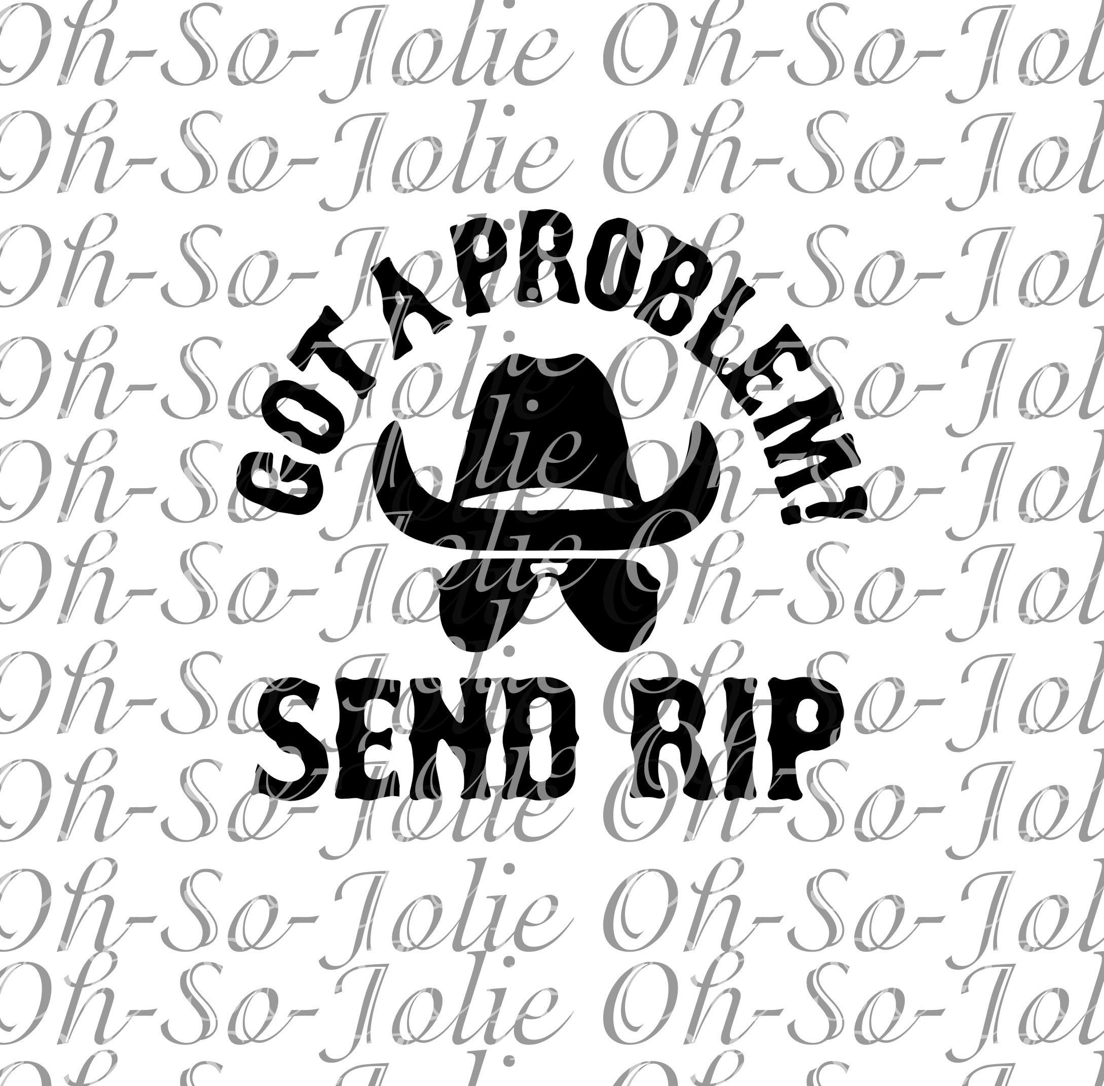 Digital SVG, Got A Problem, SVG, Pdf, Png, Jpg, Cricut - Etsy