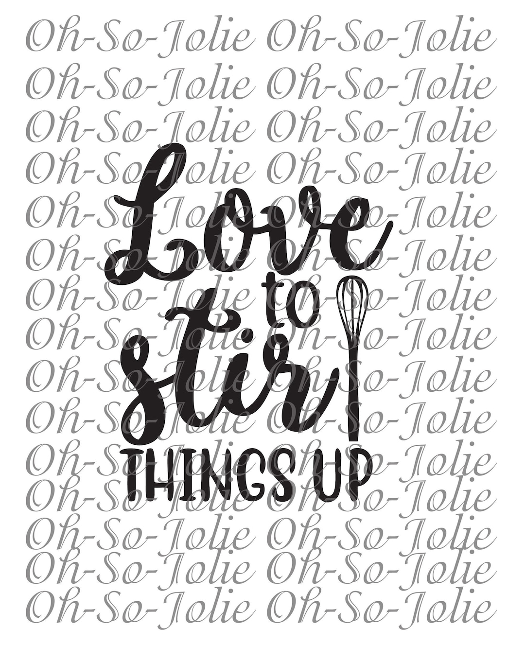Digital SVG, Love to Stir Things up , SVG, Pdf, Png, Jpg, Cricut - Etsy
