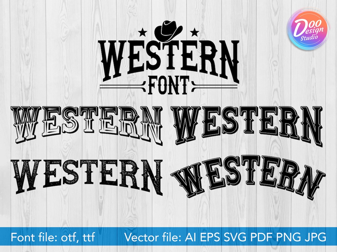 Western Font Svg, Western Font Ttf Otf Files, Ttf Otf Files, Cowboy ...