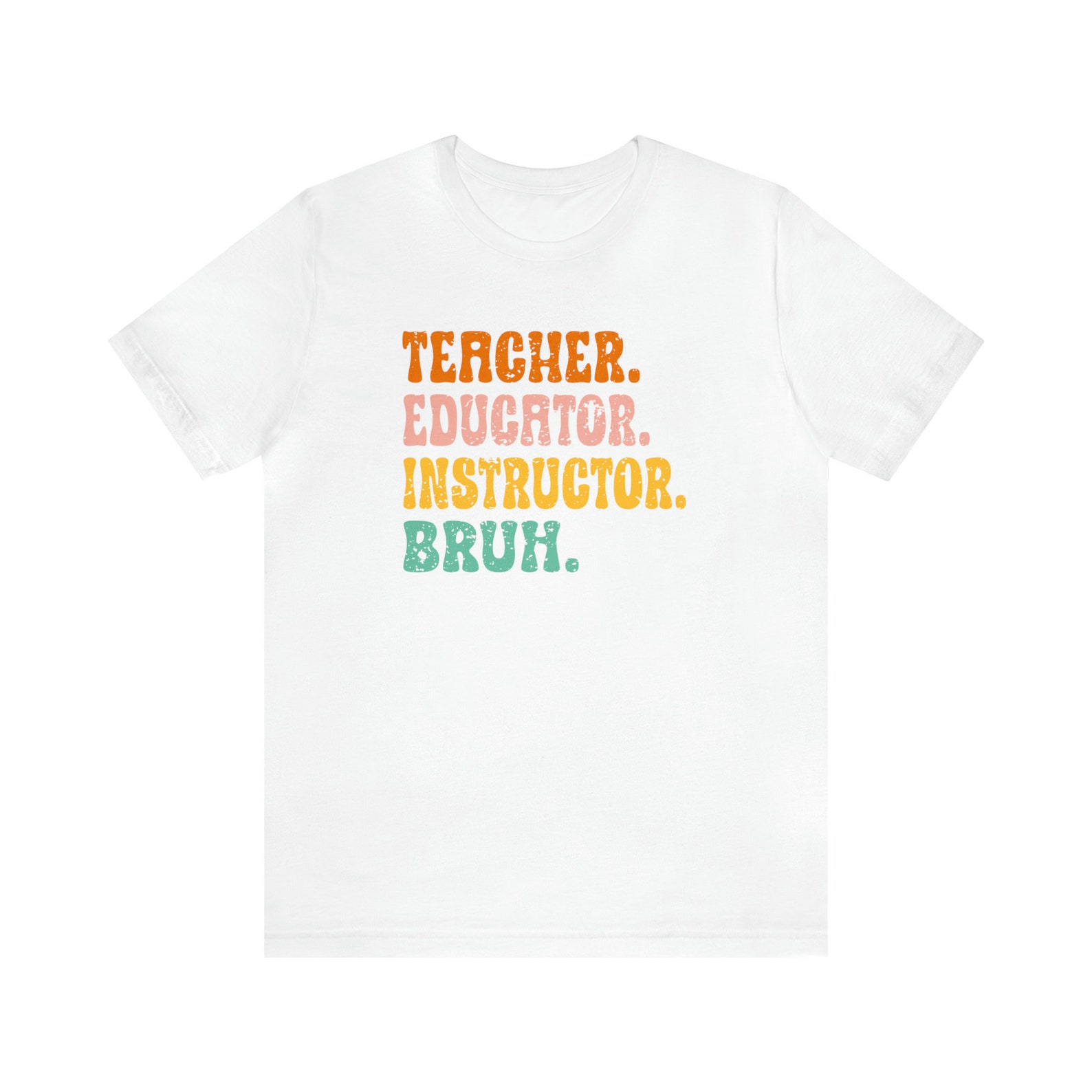 Bruh Shirt for Teacher Coolest Teacher Shirt Funny Teacher - Etsy