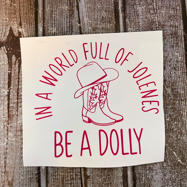 In a World Full of Jolene Svg - Etsy
