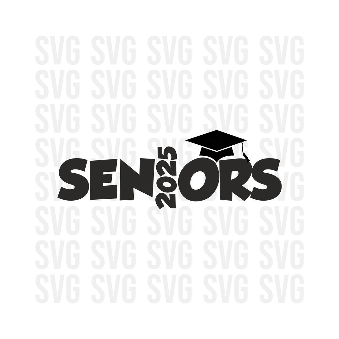 Seniors Svg, 2025 Svg, Graudation Cap Svg, Senior 2025, Graduation, Dtf ...