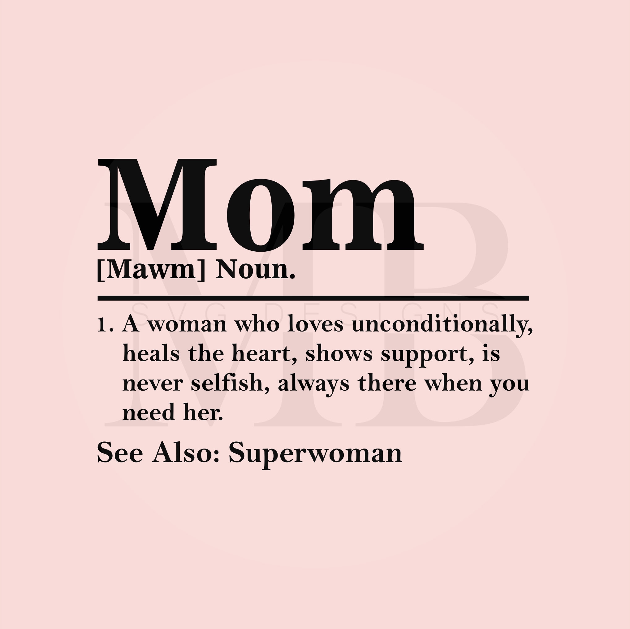 Mom Definition SVG Mom quote svg Superwoman SVG Mom cut | Etsy