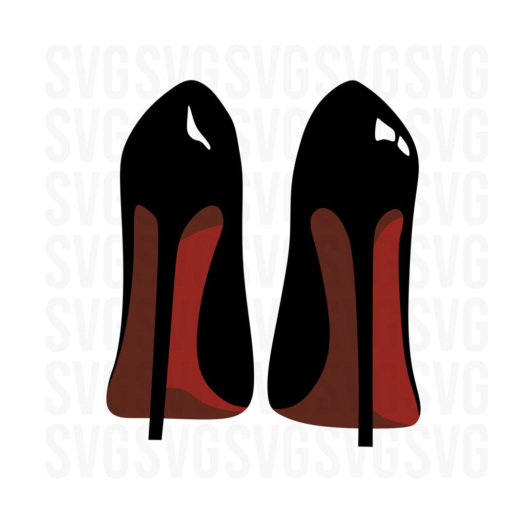 SVG Red Heels, SVG Heels, Woman Svg, Sexy Svg Heels, Custom Red Bottom ...