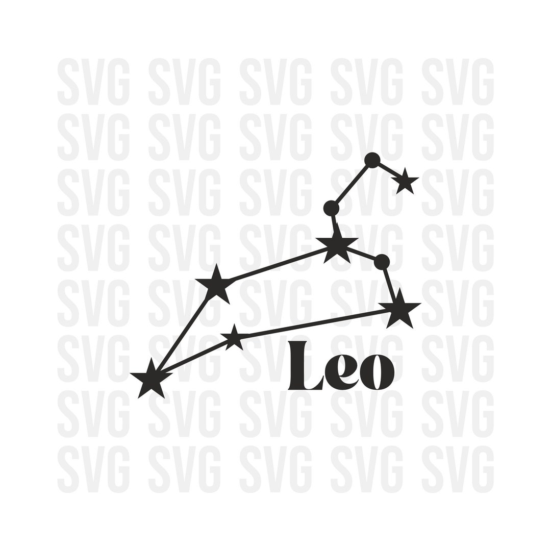 Leo Zodiac Sign Svg, Leo Svg, Poster Making Svg, July Svg, Star Zodiac ...