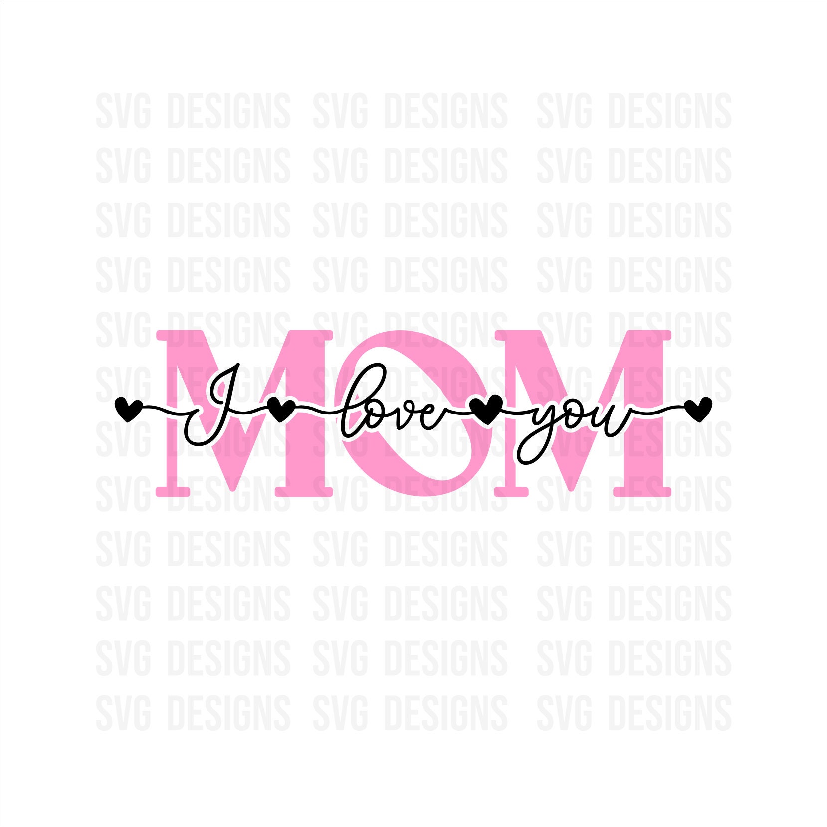 Mom I love you svg Muttertag sVG MOM SVG MOM Shirt Svg | Etsy