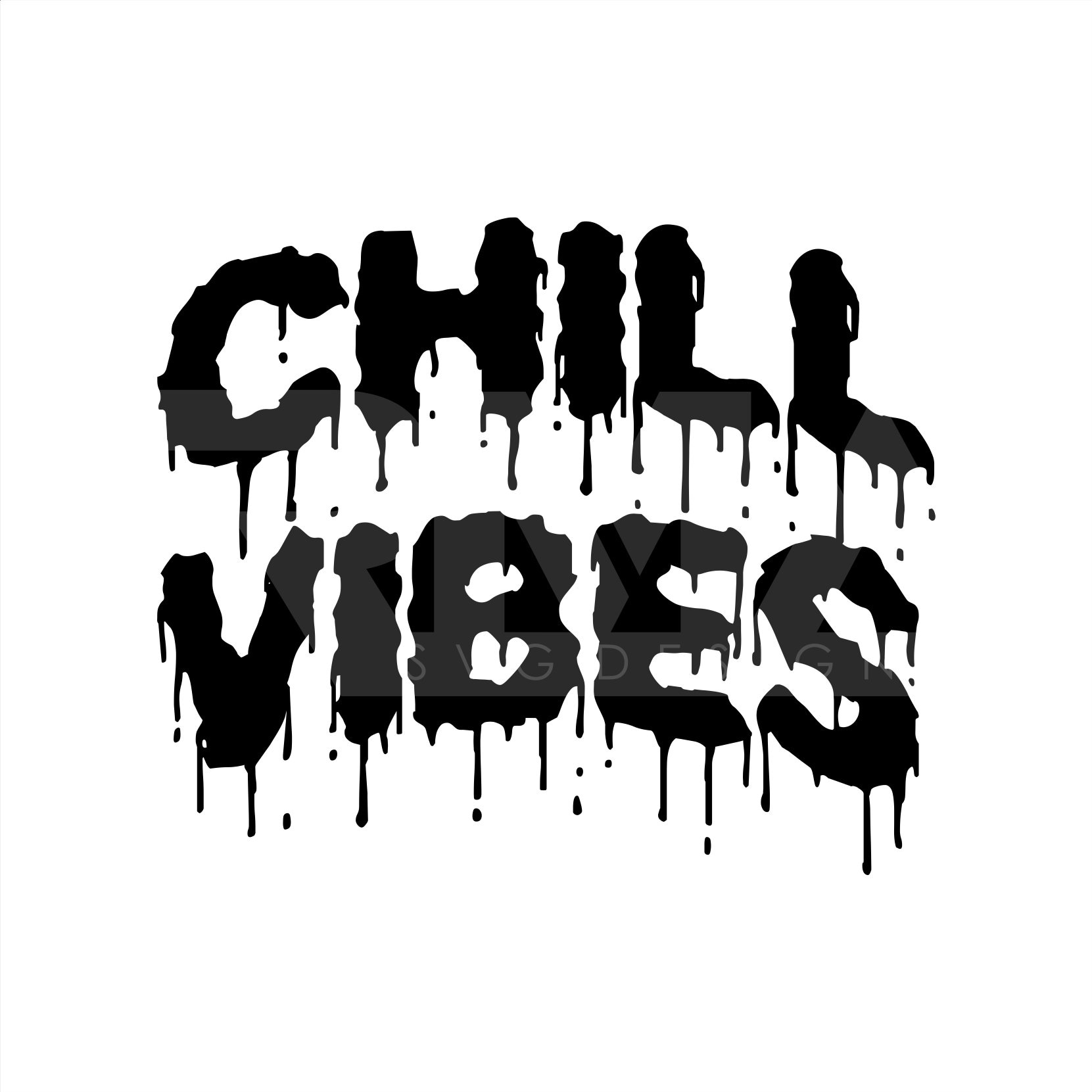 Chill Vibes Good Vibes Only SVG Chill Drip SVG Chill SVG - Etsy UK