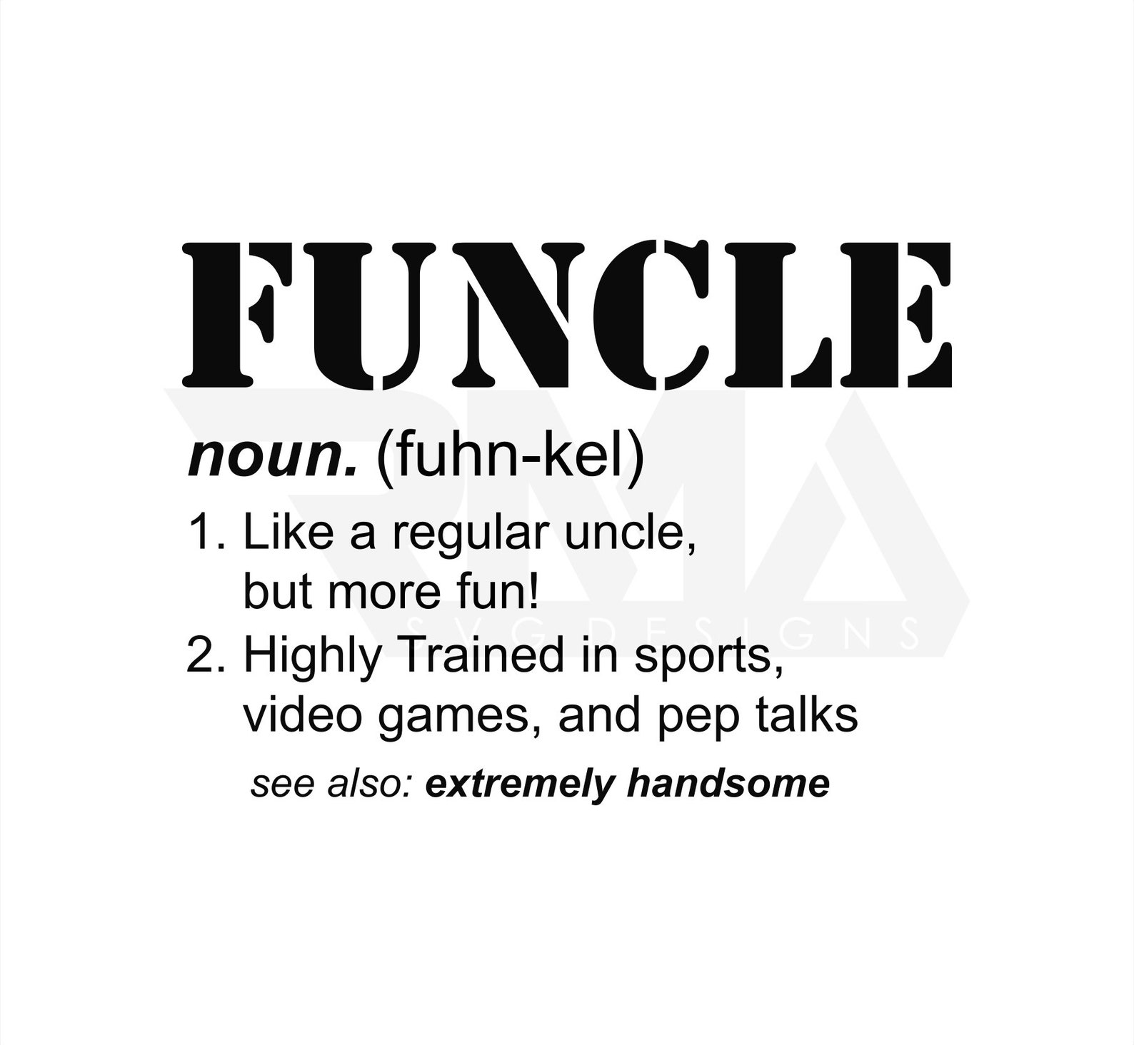 Funcle SVG Uncle Definition Svg Funny Uncle Svg Funkle - Etsy