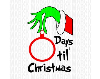 Grinch SVG, Grinch Face SVG, Christmas Countdown Svg, Days Til ...