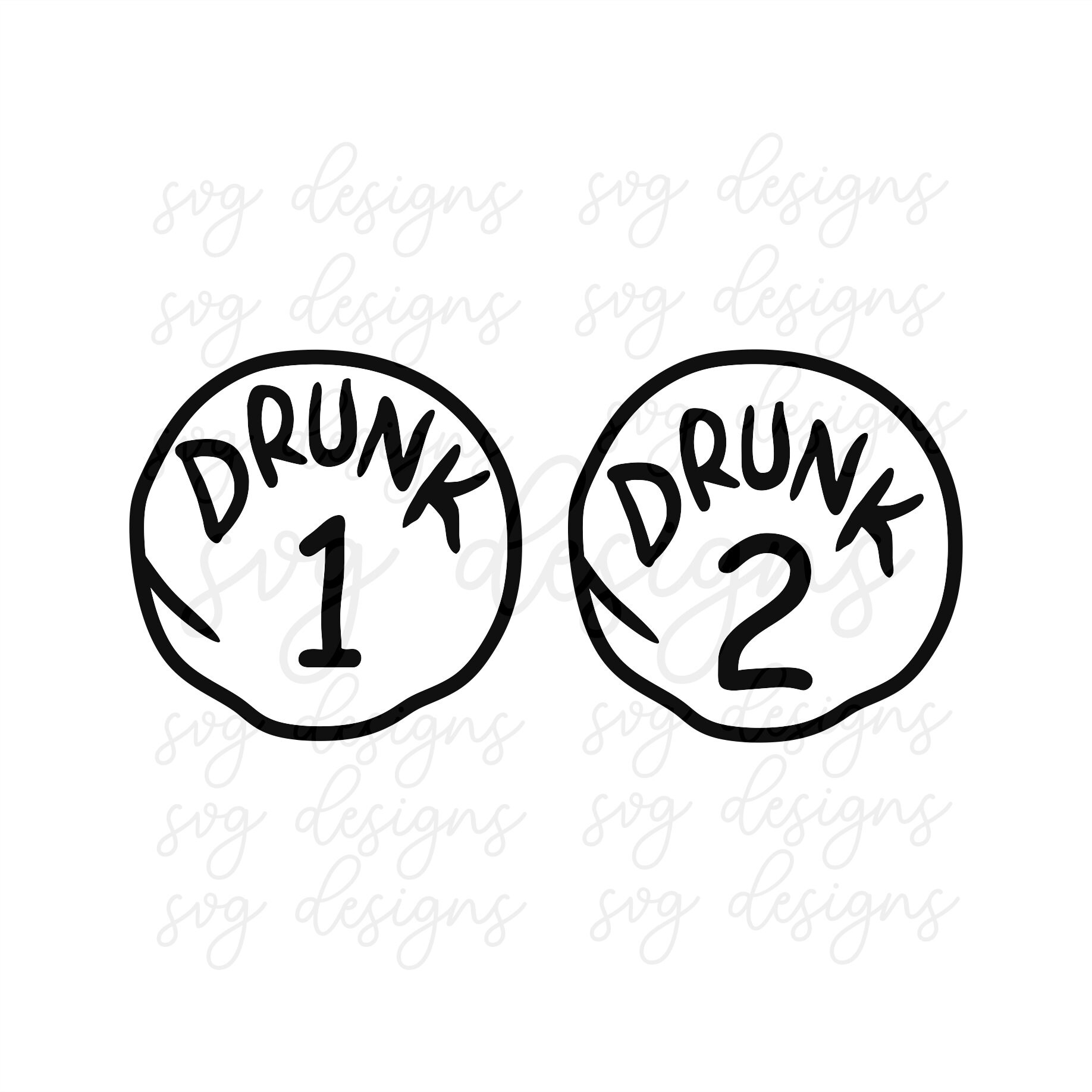 Drunk 1 & Drunk 2 Drunk Partner PNG Design Design File | Etsy