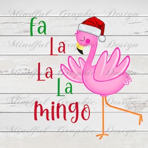 Christmas Flamingo Clipart: Fa La La Mingo PNG (digital Download) - Etsy