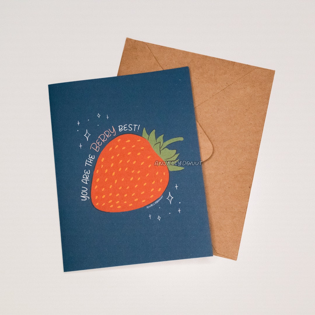 You Are the Berry Best! | Anniversary / Friendship / Valentines ...