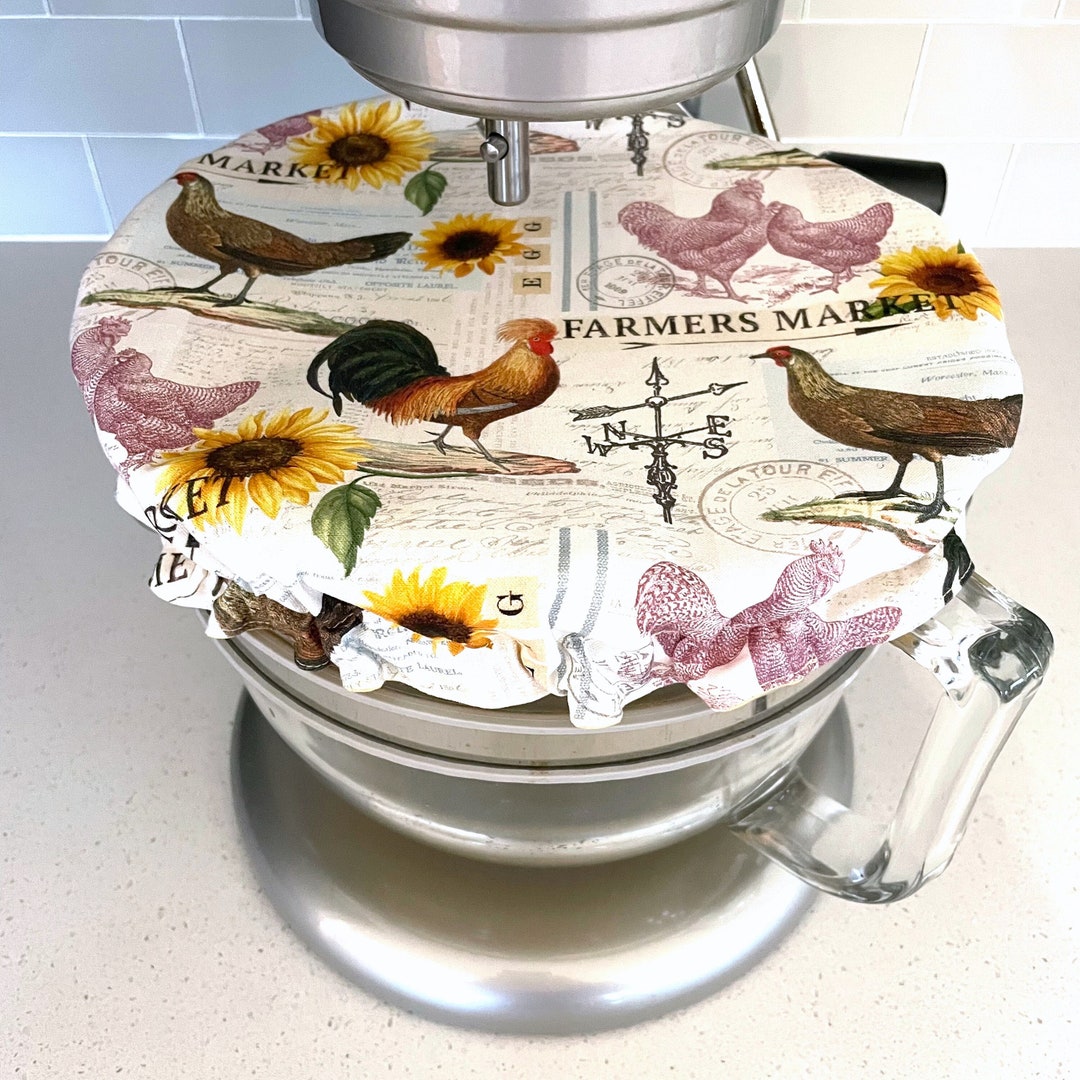 XL Farmers Market Mixer Bowl Cover | Rooster and Sunflowers Mixer Bowl ...