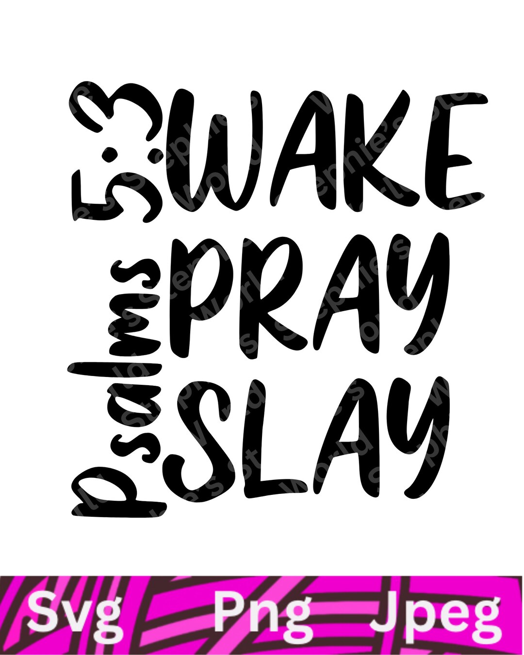 Wake Pray Slay, Praying Hands Svg, Bible Svg, Prayer Svg, Praying Svg ...