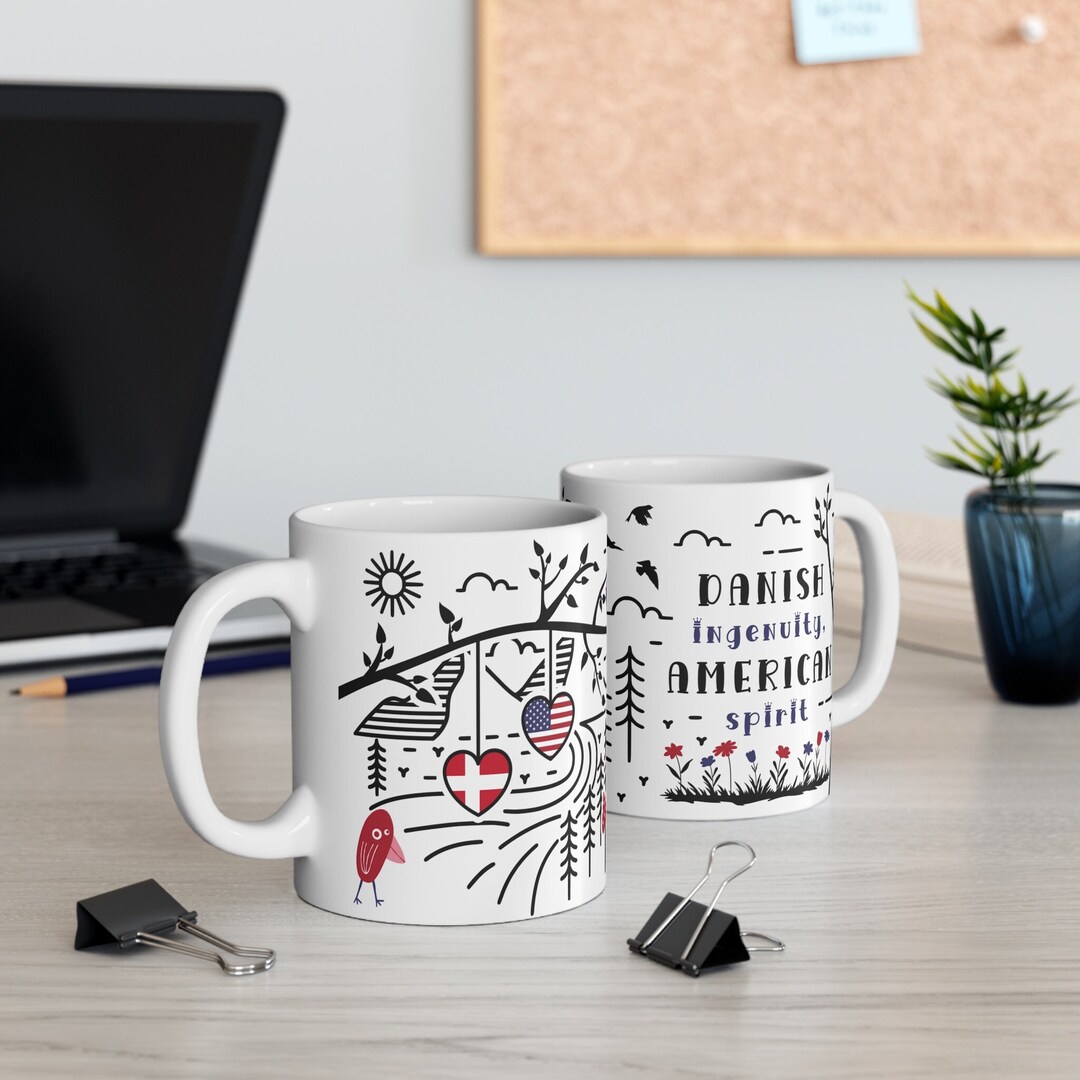 Danish Ingenuity, American Spirit - 11oz/325ml Ceramic Mug | Perfect ...