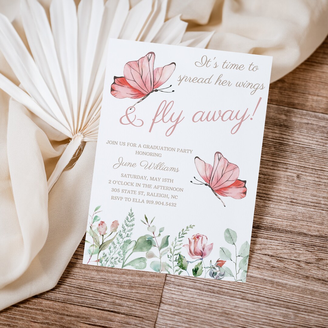 Butterfly Graduation Invitation, Floral Graduation Invite, Time to ...