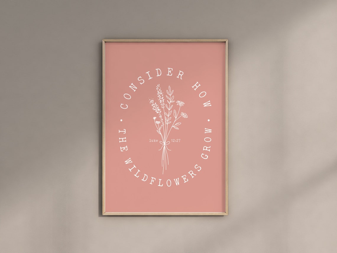 Christian Wall Art Printable Consider How the Wildflowers Grow - Etsy