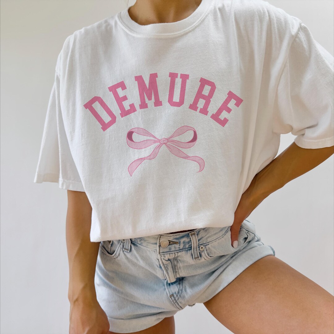Demure Comfort Colors T-shirt Demure Shirt Coquette T Shirt Pink Bow ...