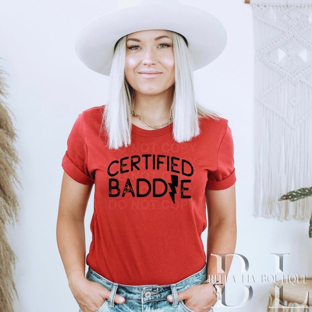 Certified Baddie Graphic Tee - Etsy