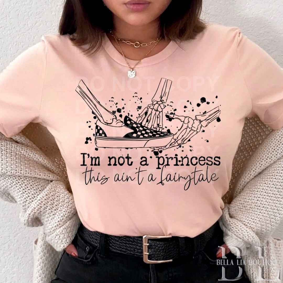 I’m Not a Princess Graphic Tee - Etsy Canada