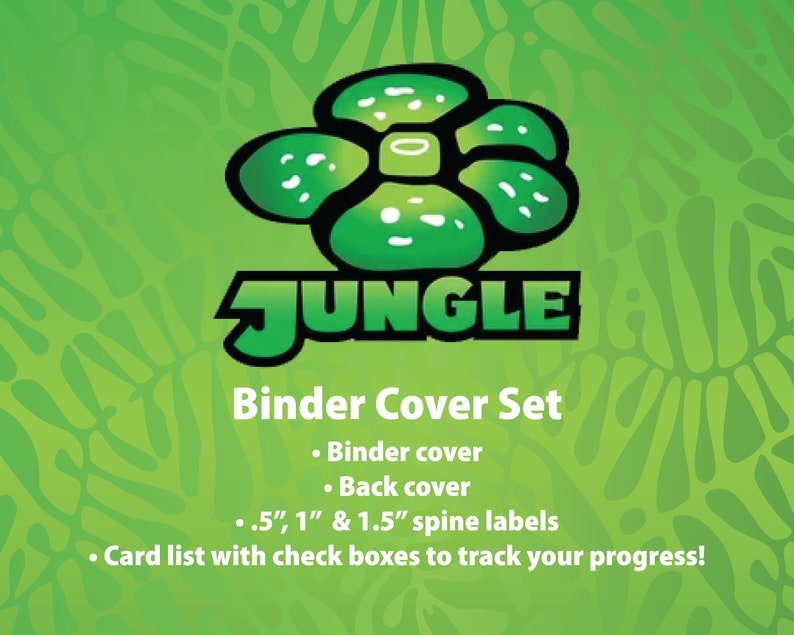 Base Set Jungle Binder Label Set Cover, Back Cover, Spine and Set List ...