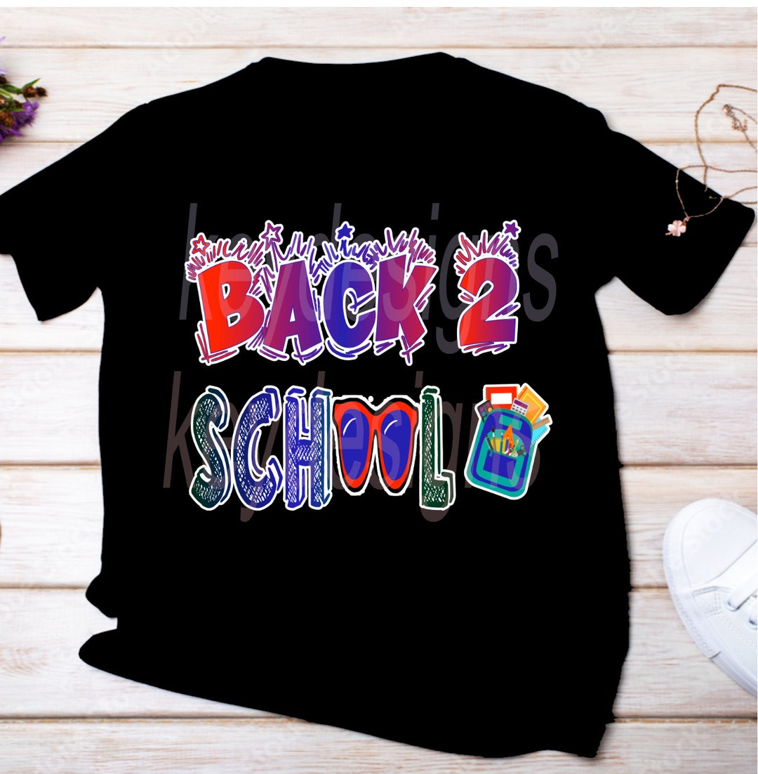 Back 2 School PNG Digital Sublimation File - Etsy