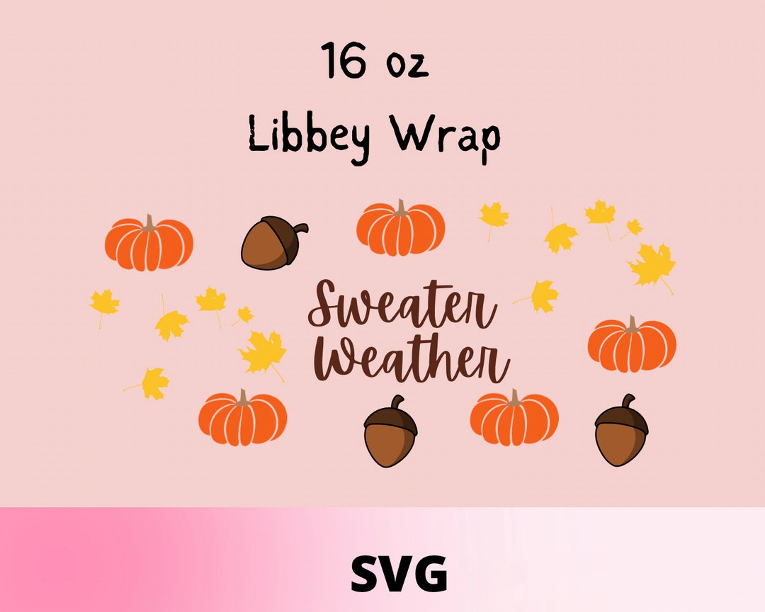 Fall Libbey Wrap Design 16 Oz SVG - Etsy