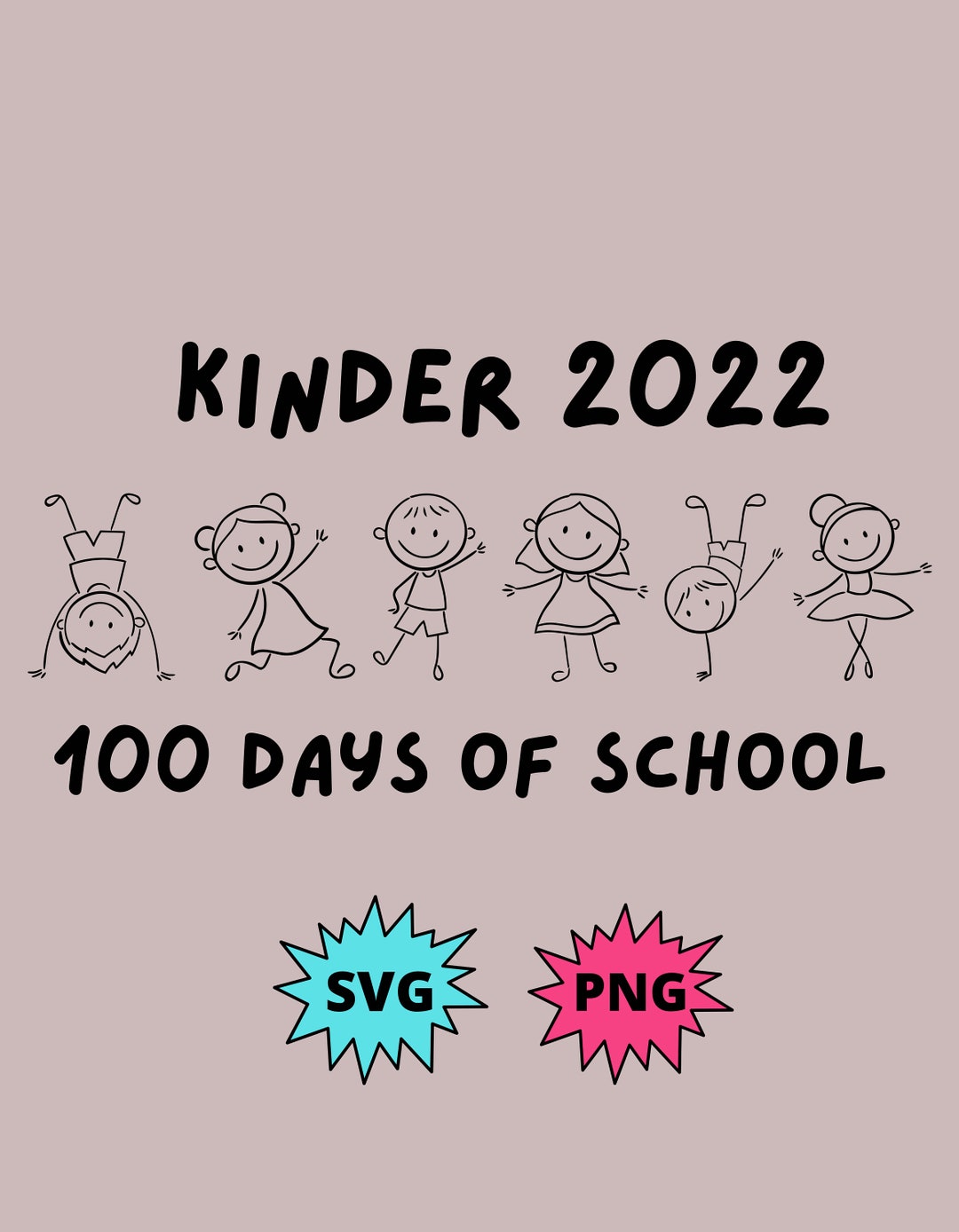 100 Days of School SVG, Kindergarten PNG, Digital, Back to School - Etsy
