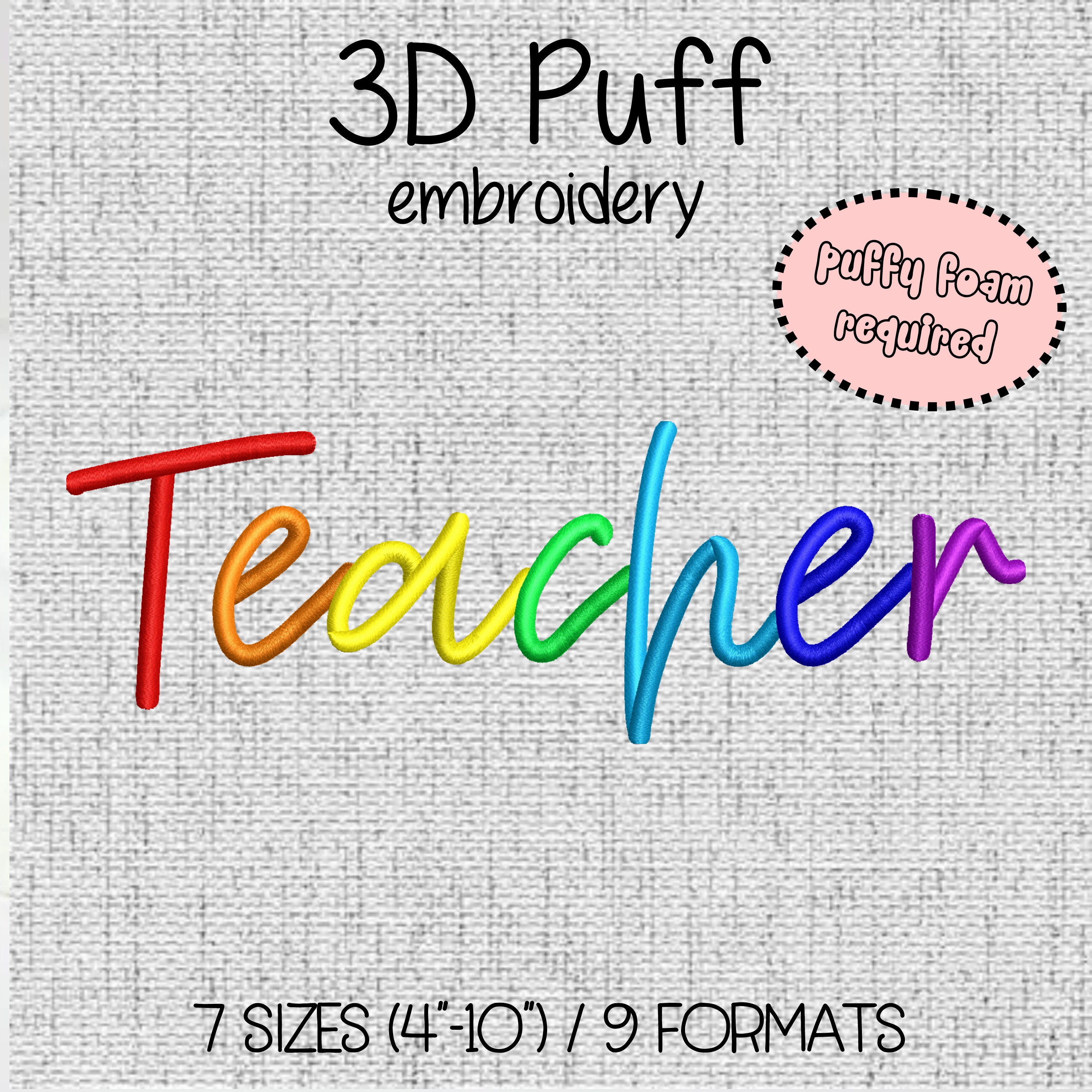 Teacher 3D Puff Foam Embroidery Design 7 Sizes 410 in Width Instant ...