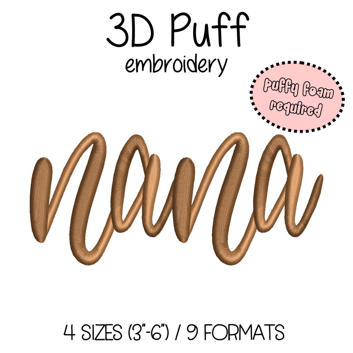 NANA 3D Puff Embroidery Design - 4 Sizes (3" - 6" in Width) Instant ...