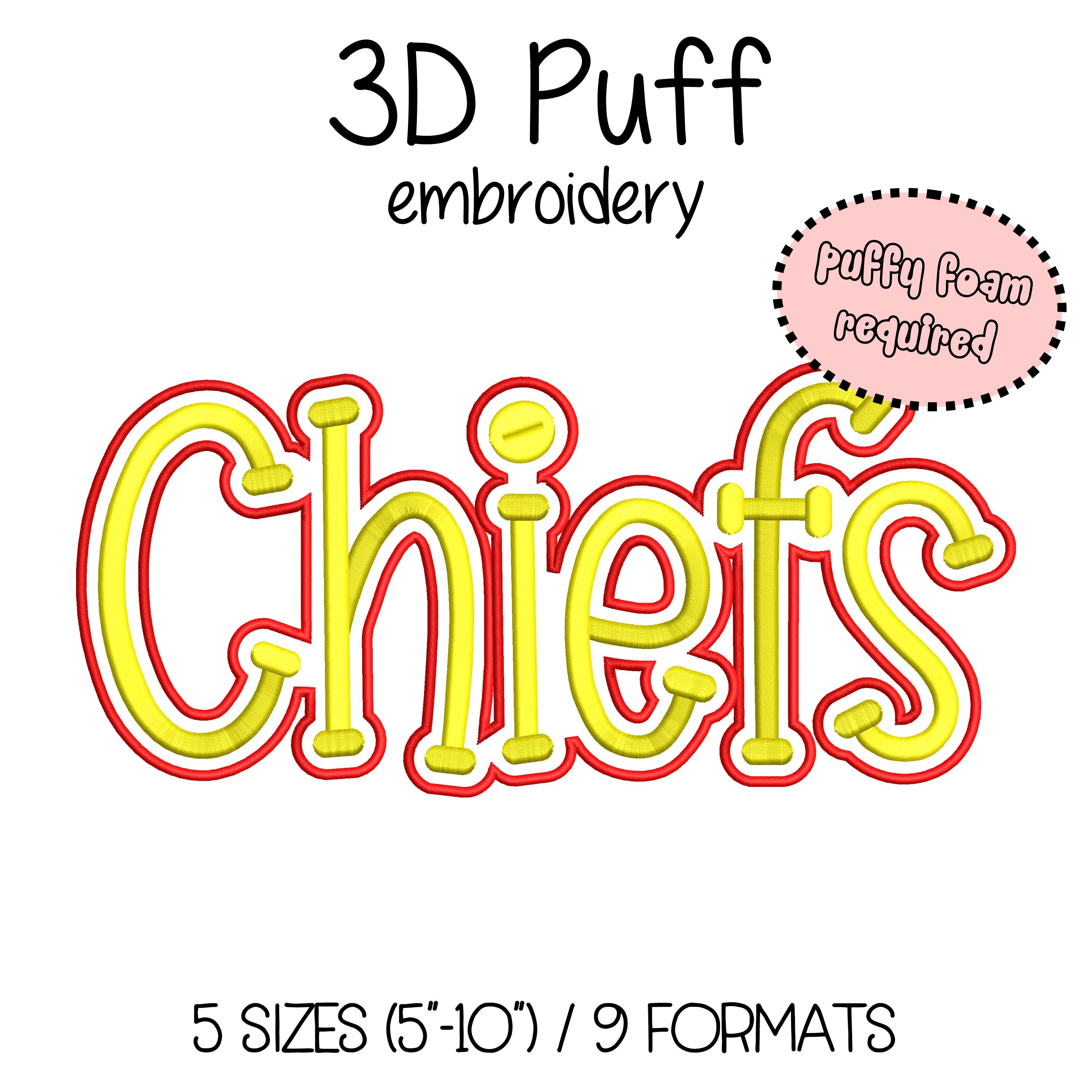 Chiefs 3D Puff Foam Embroidery + Outline 5 Sizes (5"-10") High School ...