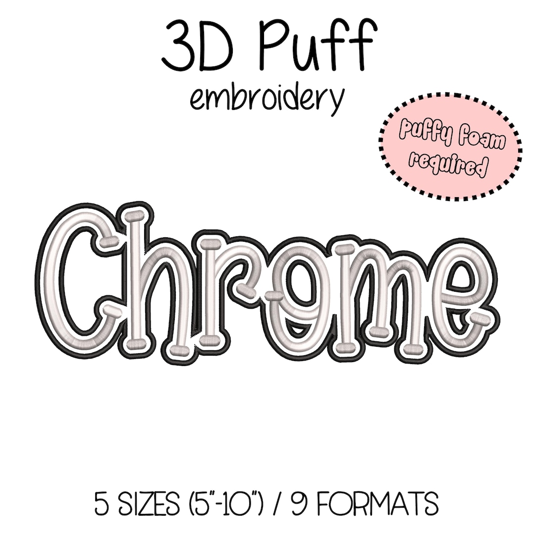 Chrome Embroidery 3D Puff Foam With Outline - 5 Sizes (5"-10" Width ...