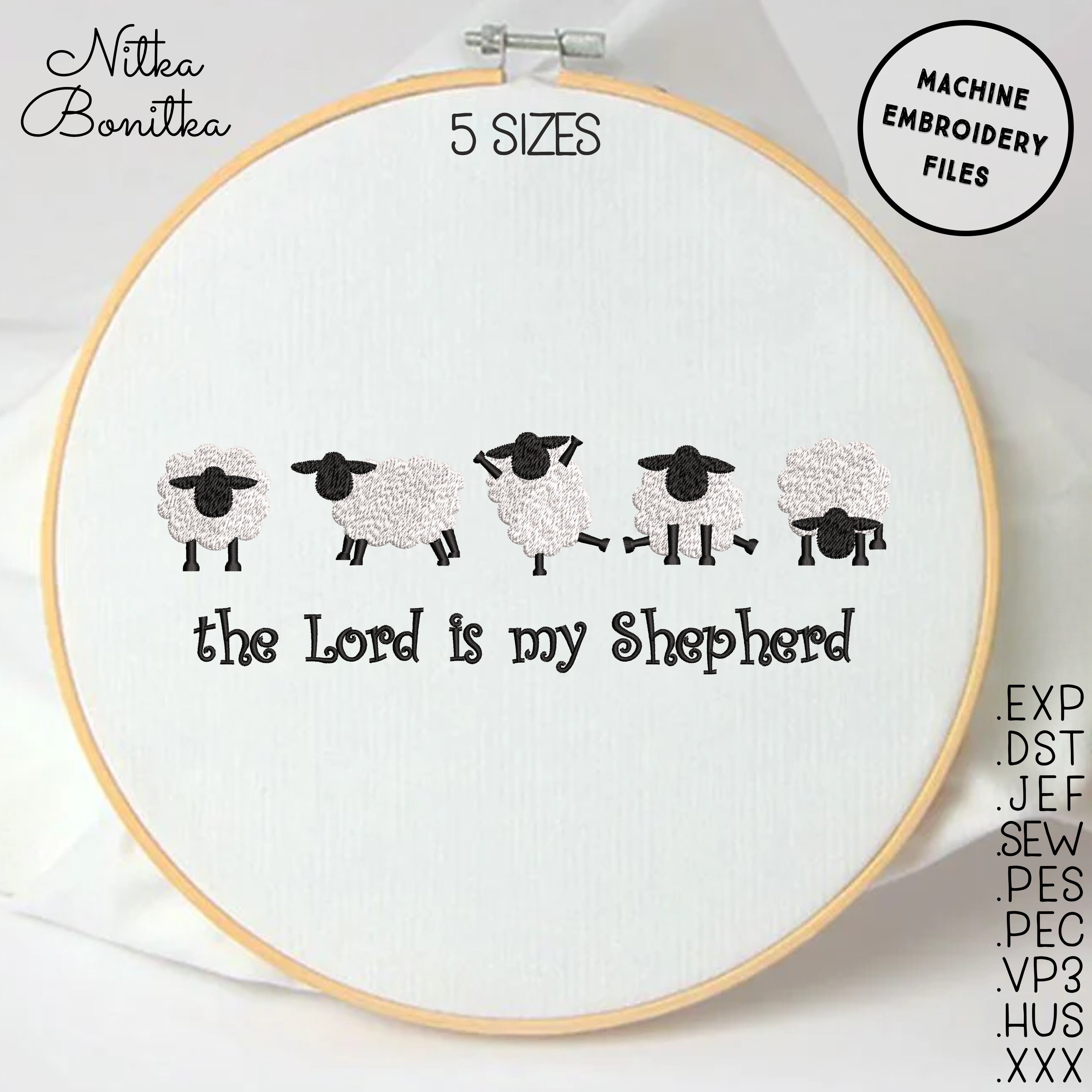 The Lord is My Shepherd Machine Embroidery Design, Psalm Embroidery ...