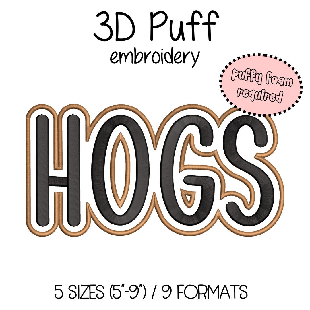 HOGS Embroidery 3D Puff Foam + Outline 5 Sizes (5"-9") High School ...