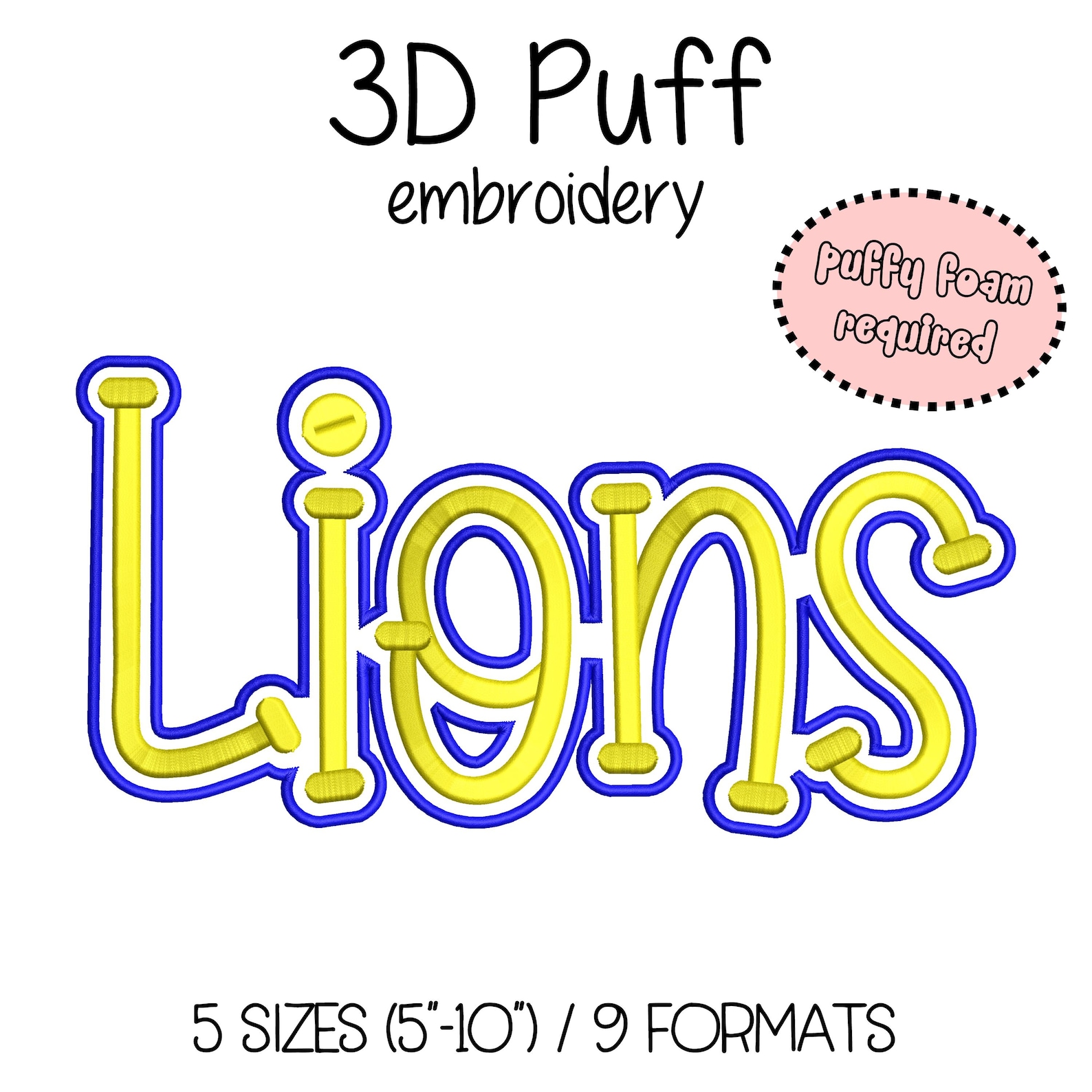 Lions Embroidery 3D Puff Foam + Outline 5 Sizes (5"-10") High School ...