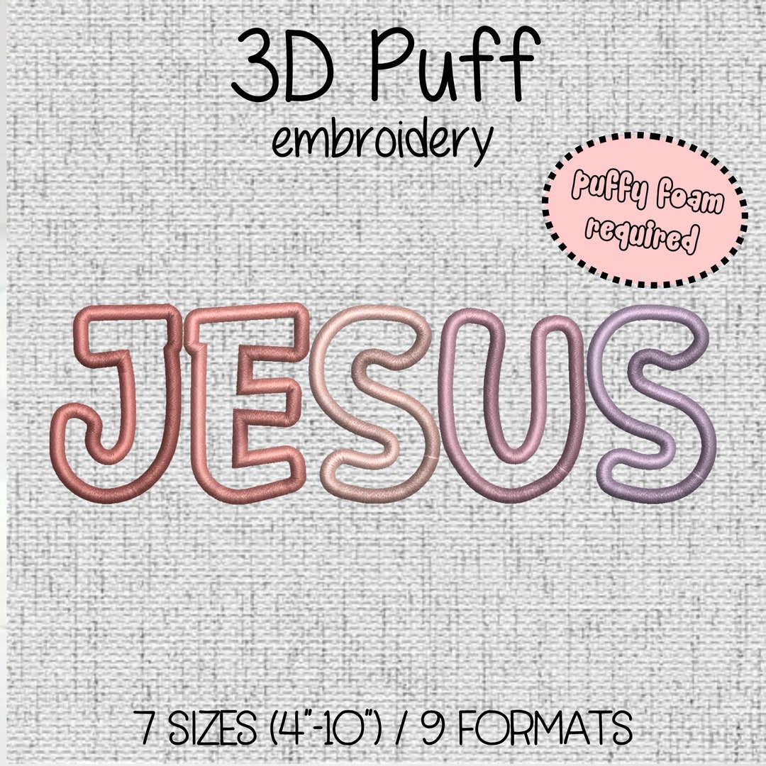 Jesus 3D Puff Foam Outline Embroidery Design 7 Sizes 4 10 in Width ...