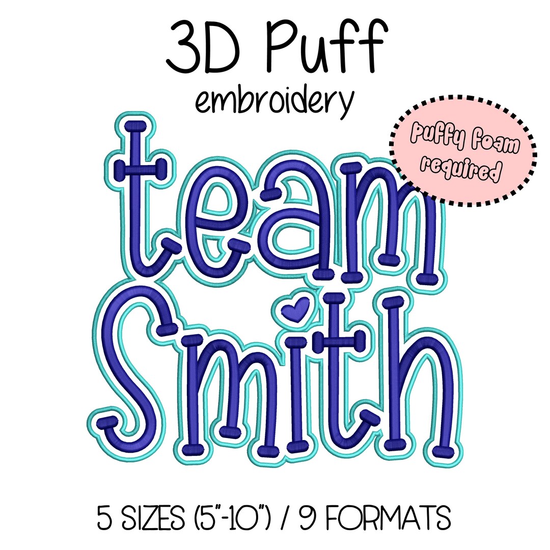 Team Smith 3D Puff Embroidery 5 Sizes (5"-10" in Width) Personalized ...