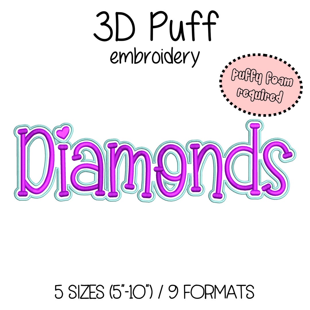Diamonds Embroidery 3D Puff Foam - 5 Sizes (5"-10" in Width) High ...