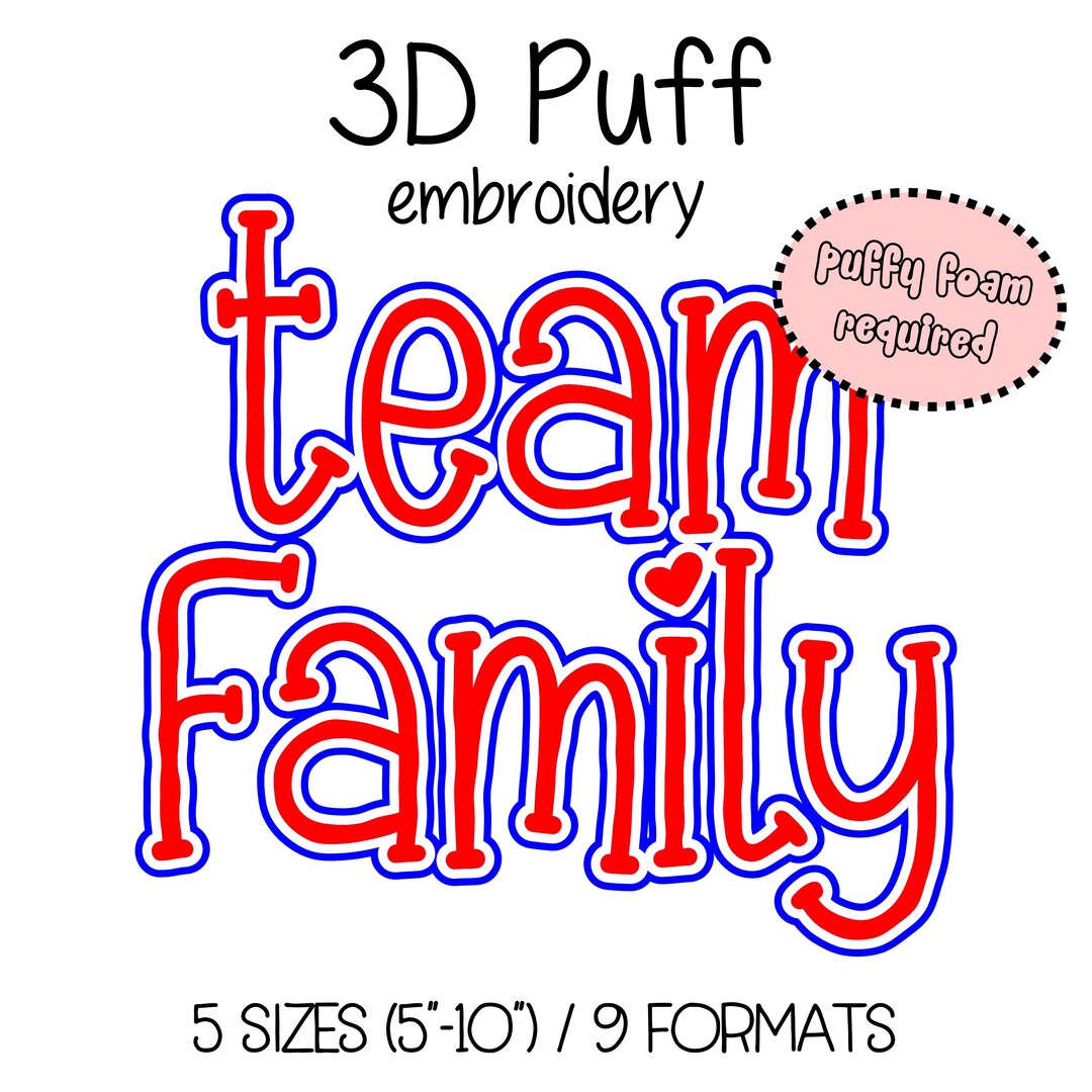 CUSTOM Team Family 3D Puff Embroidery 5 Sizes (5"-10" in Width ...
