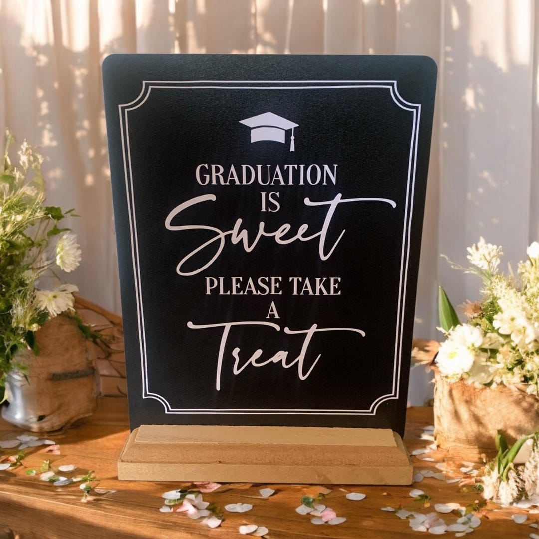 Graduation Party Sign Candy Table Sign for Grad Party Dessert Table ...